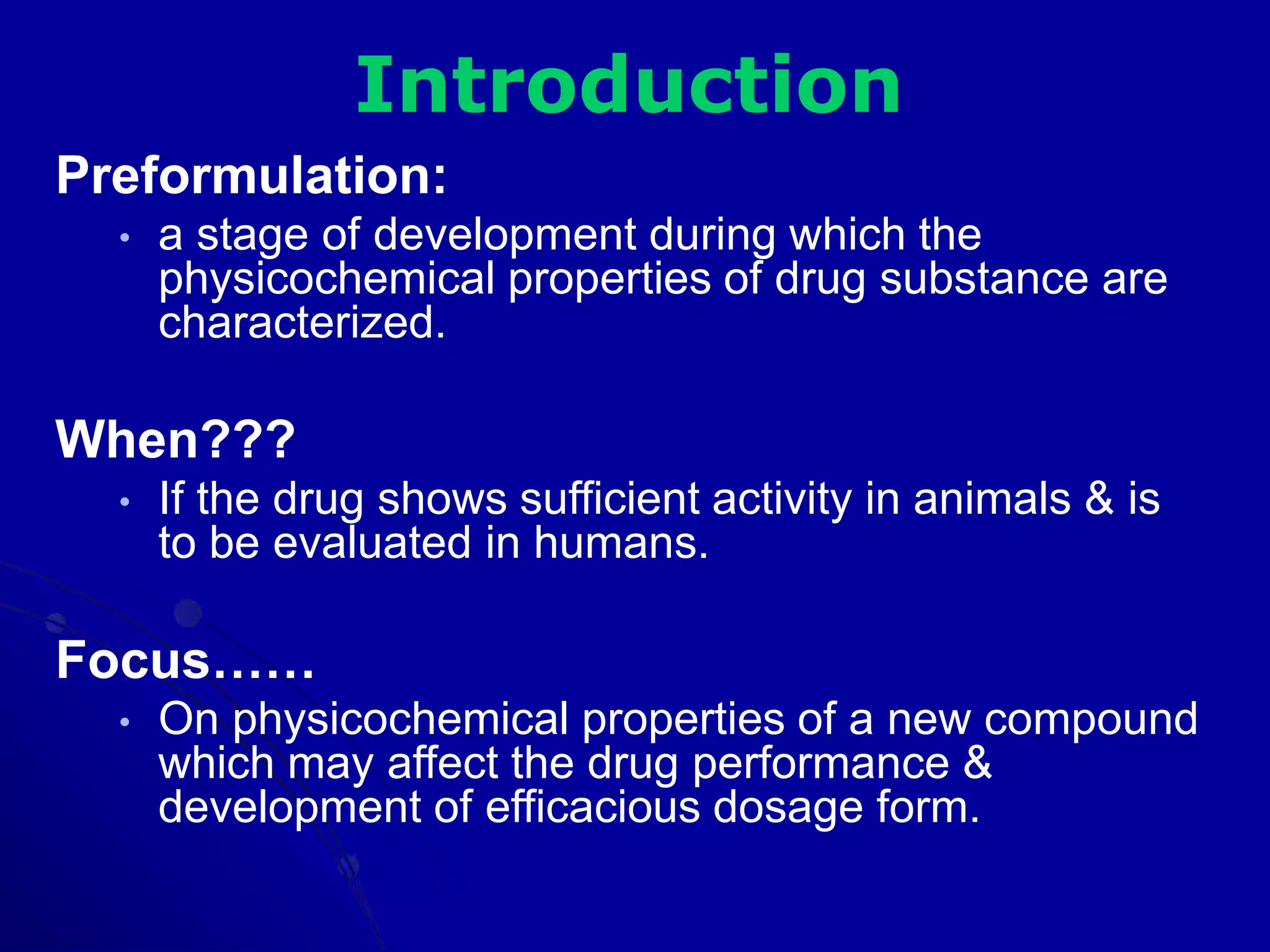 preformulation studies | PPT
