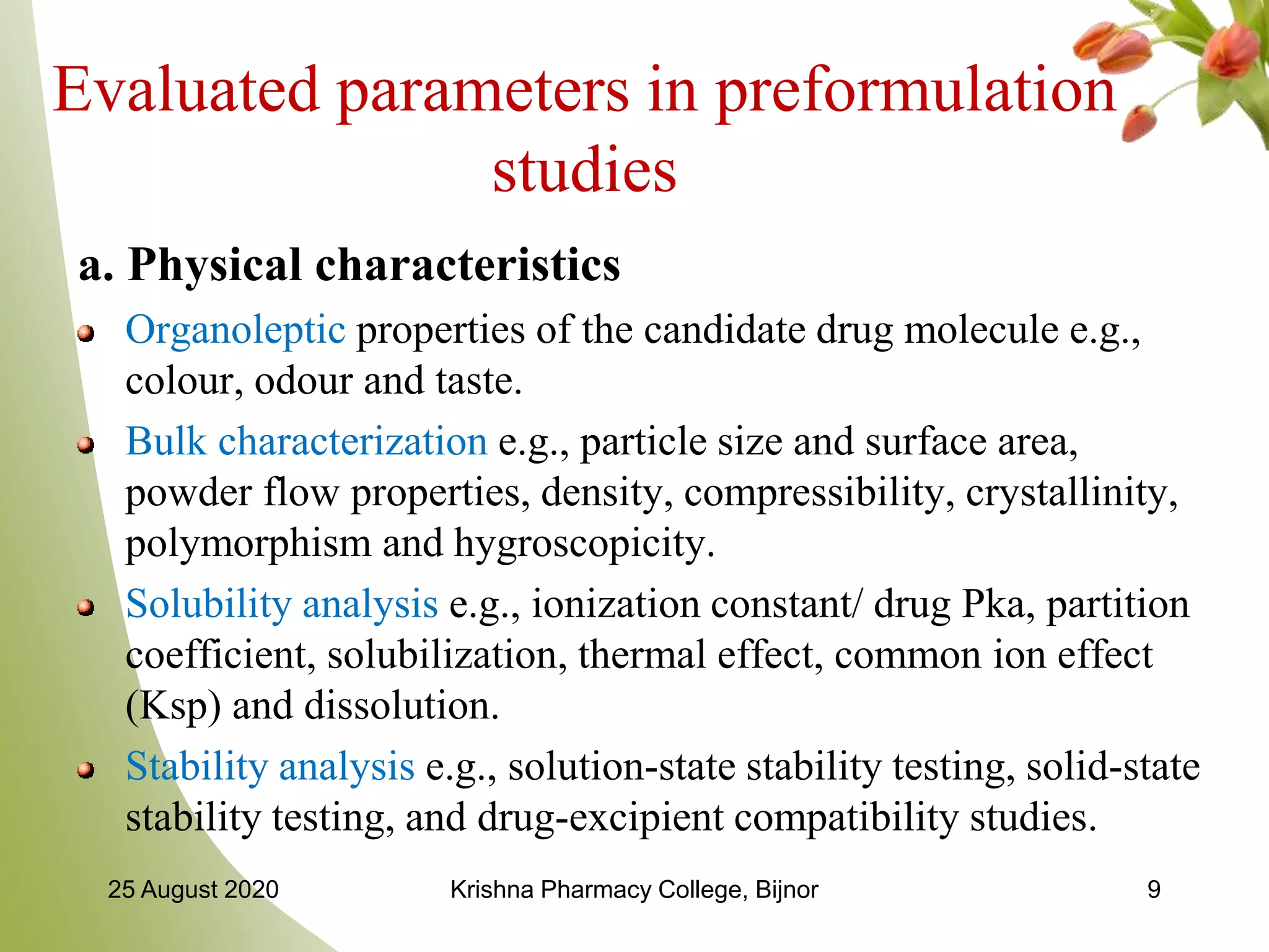 Preformulation studies(unit 1) | PPTX