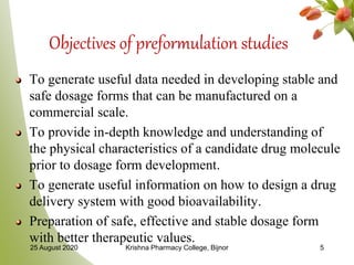 Preformulation studies(unit 1) | PPTX