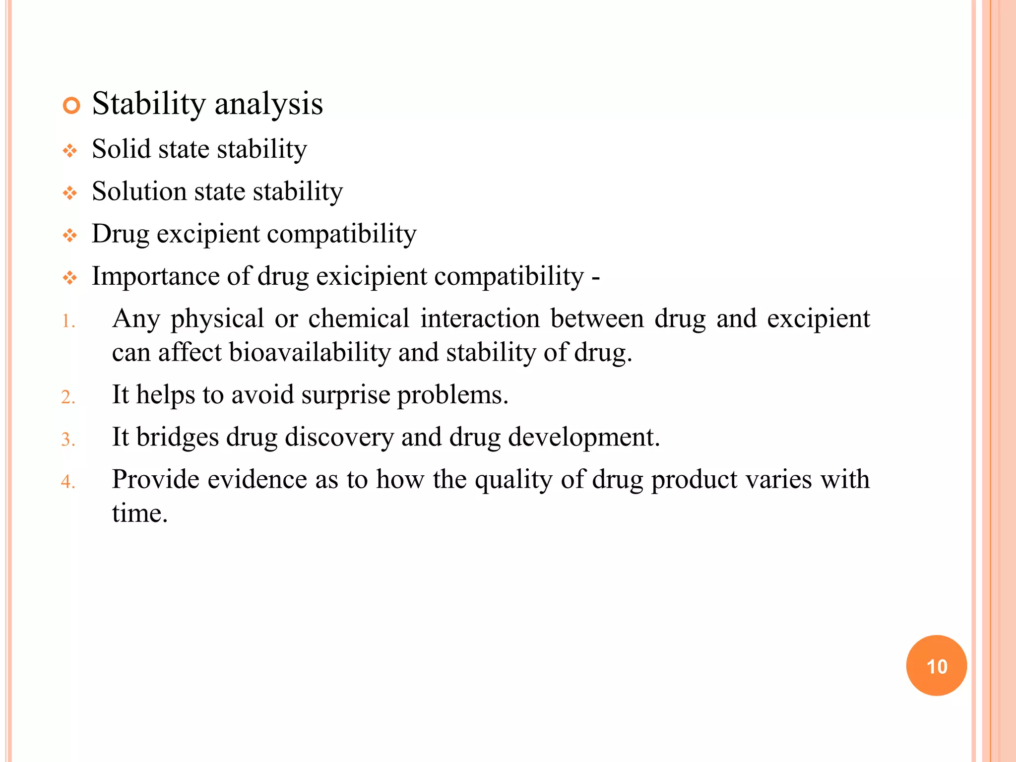 Preformulation study | PPTX | Chemistry | Science