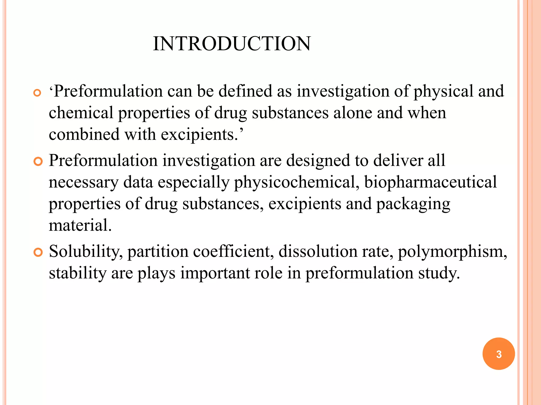 Preformulation study | PPTX | Chemistry | Science