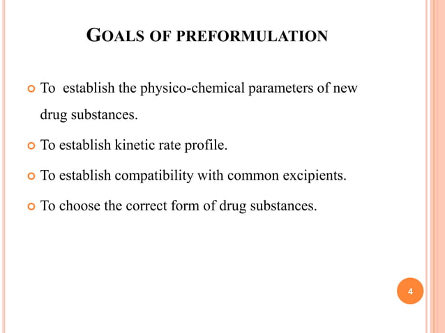 Preformulation study | PPTX | Chemistry | Science