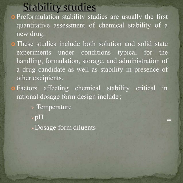 Preformulation study ppt | PPTX | Chemistry | Science