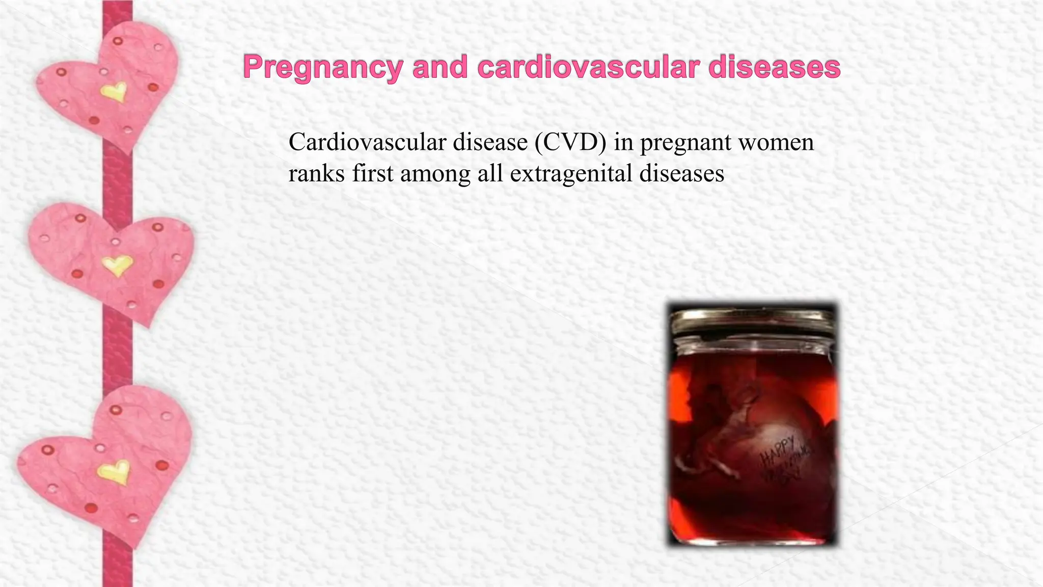 pregnancy and cardiovascular disease.pptx