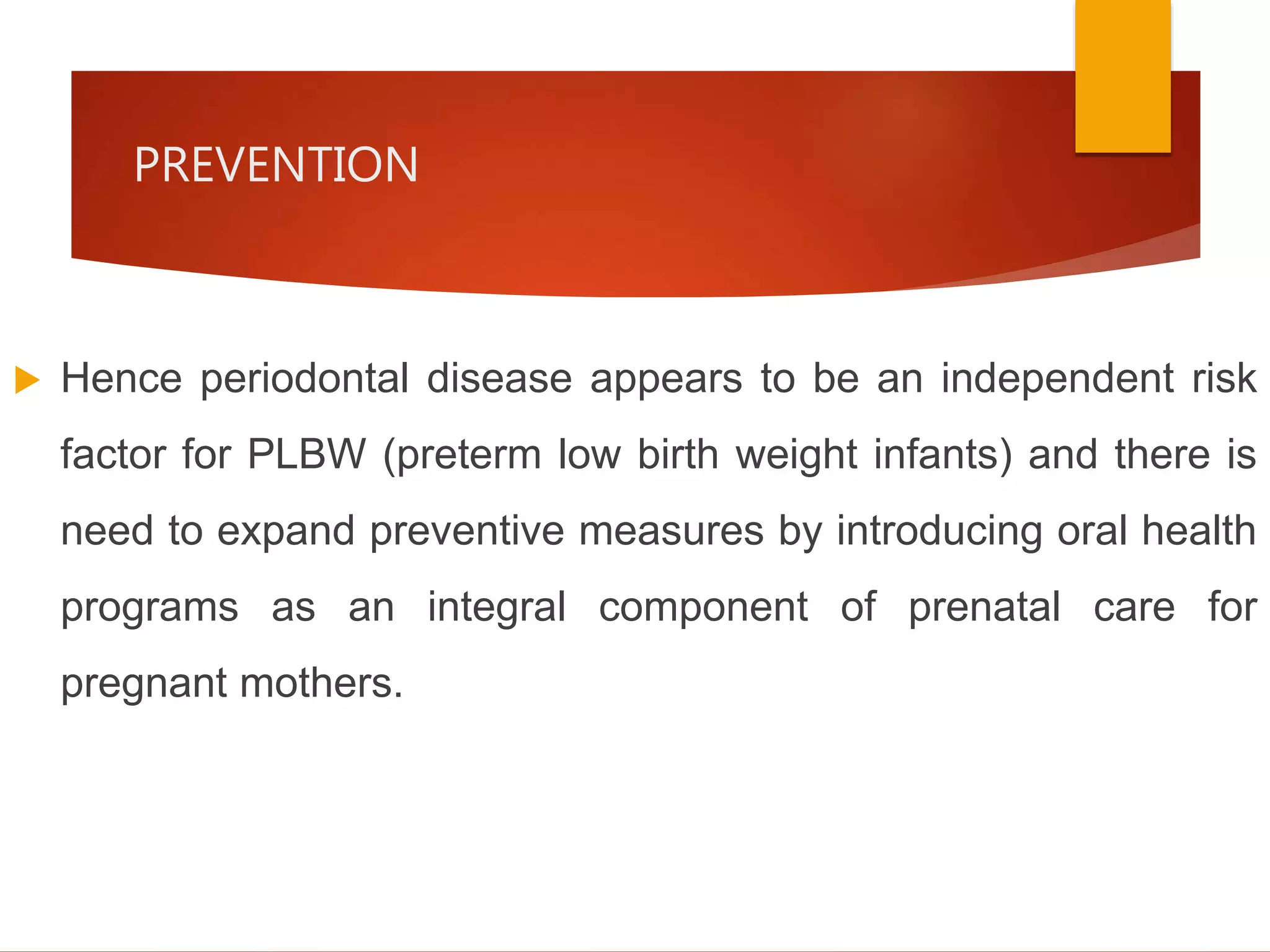 Periodontal disease and pregnancy | PPTX