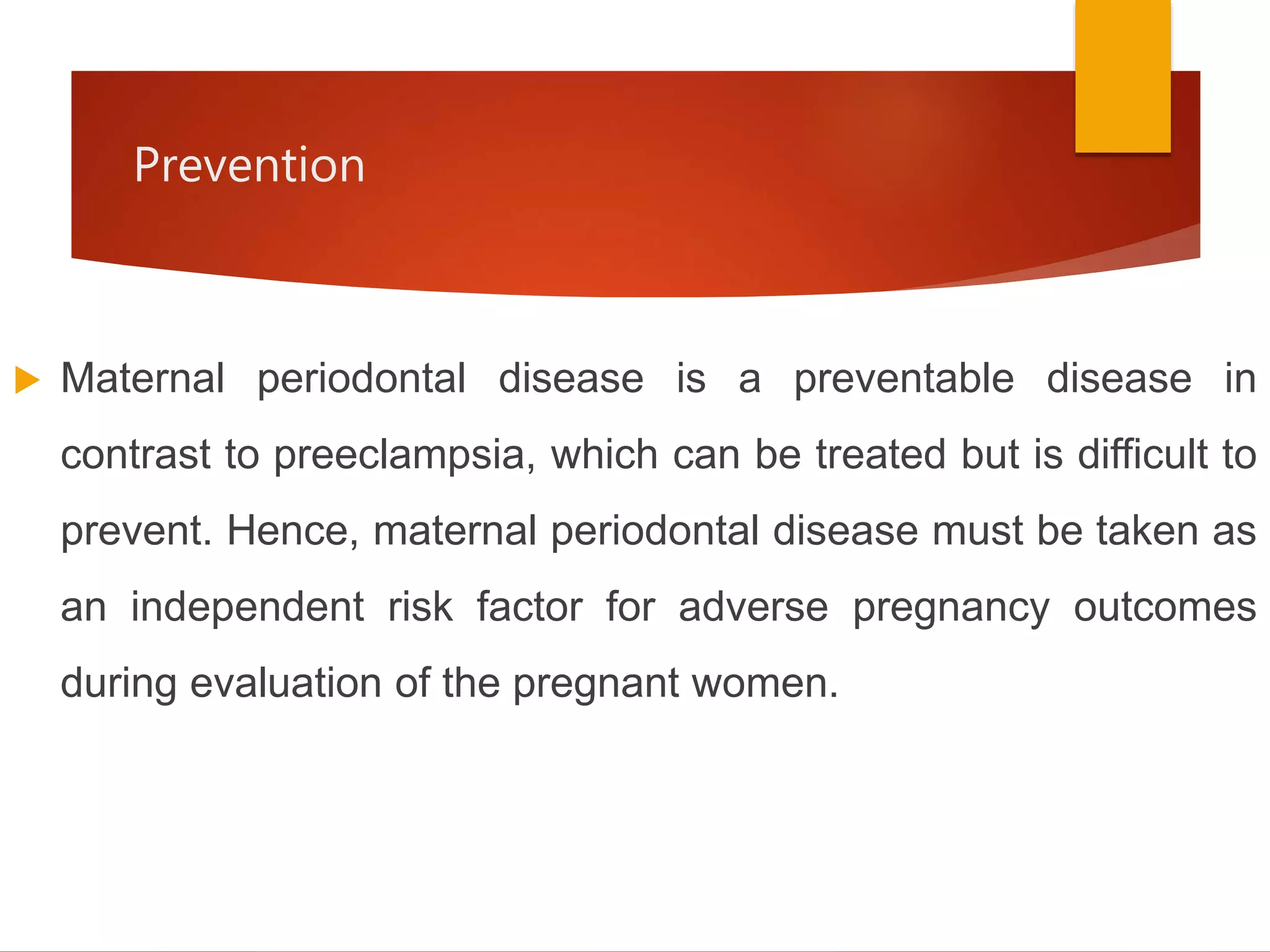 Periodontal disease and pregnancy | PPTX