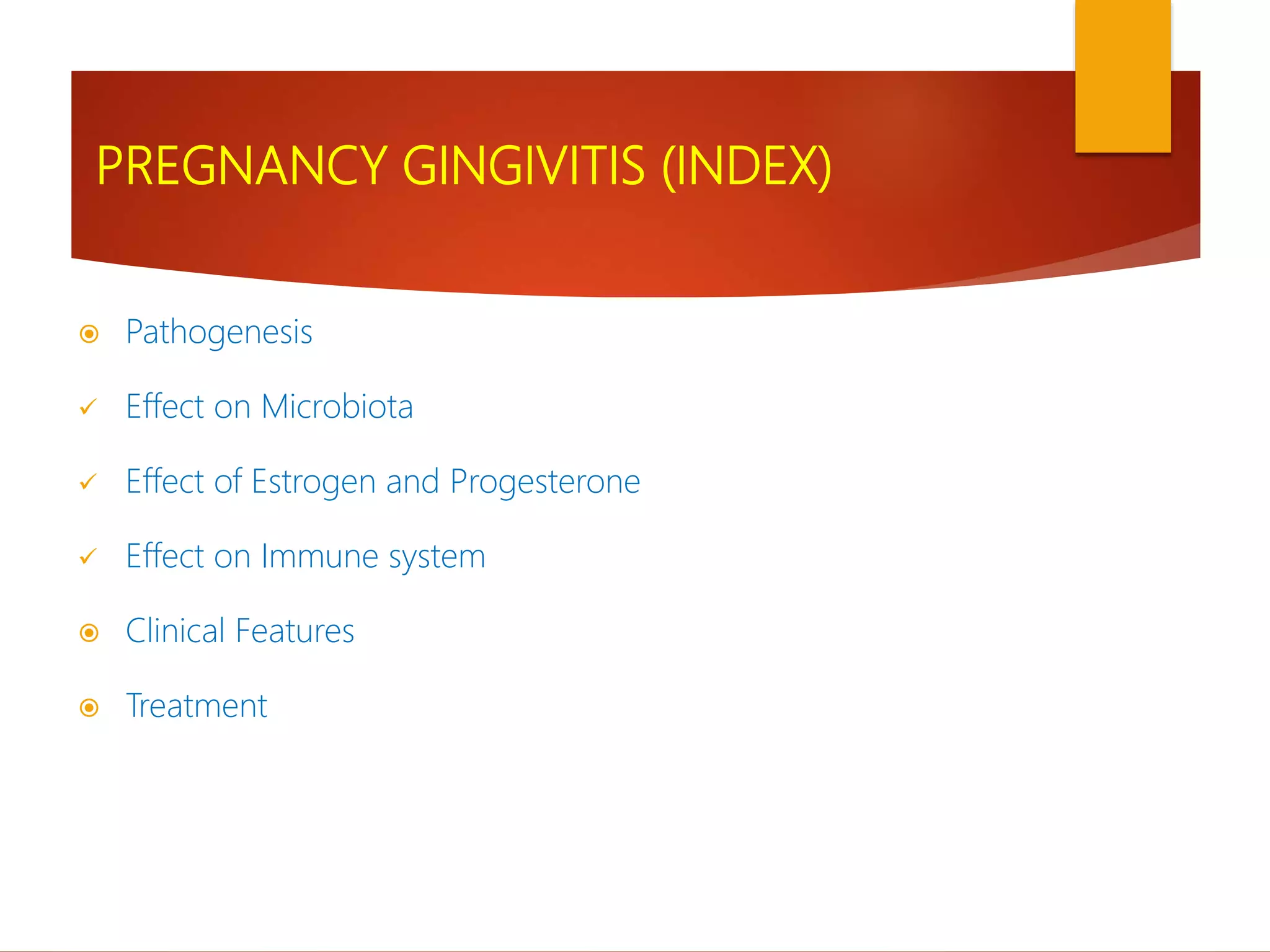 Periodontal disease and pregnancy | PPTX