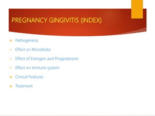 Periodontal disease and pregnancy | PPTX