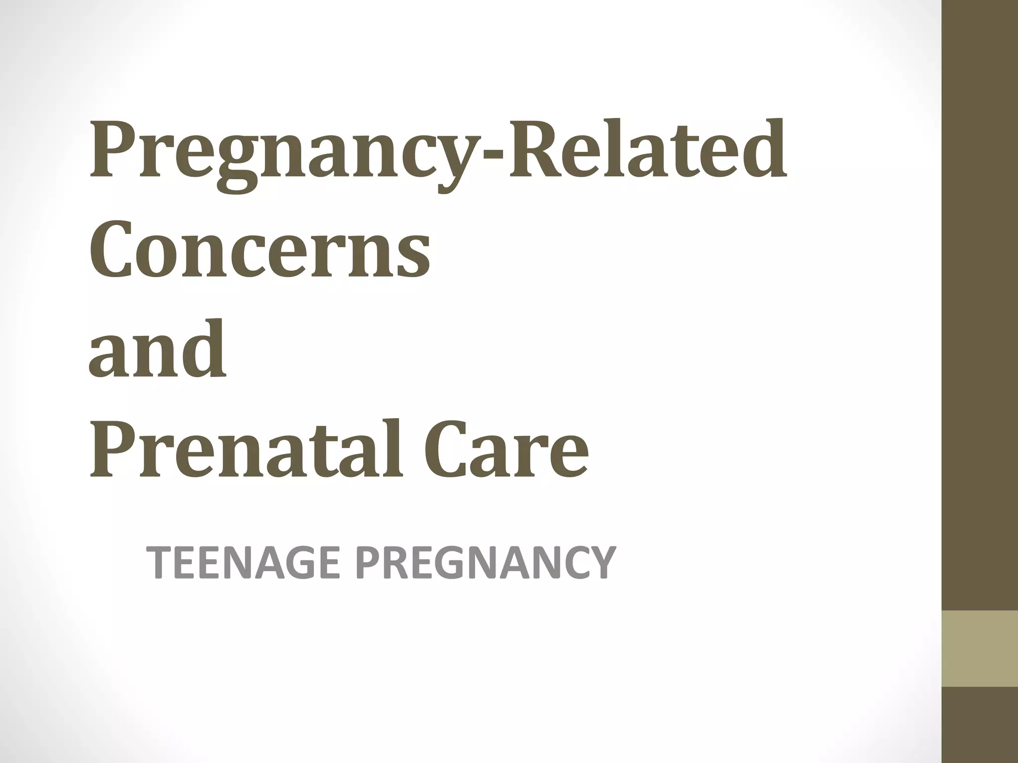 PREGNANCY AND PRENATAL CARE new.pptx