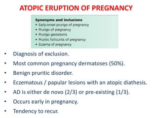 Pregnancy Dermatoses | PPT
