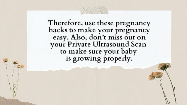 Pregnancy Hacks Every Woman Should Know | PDF