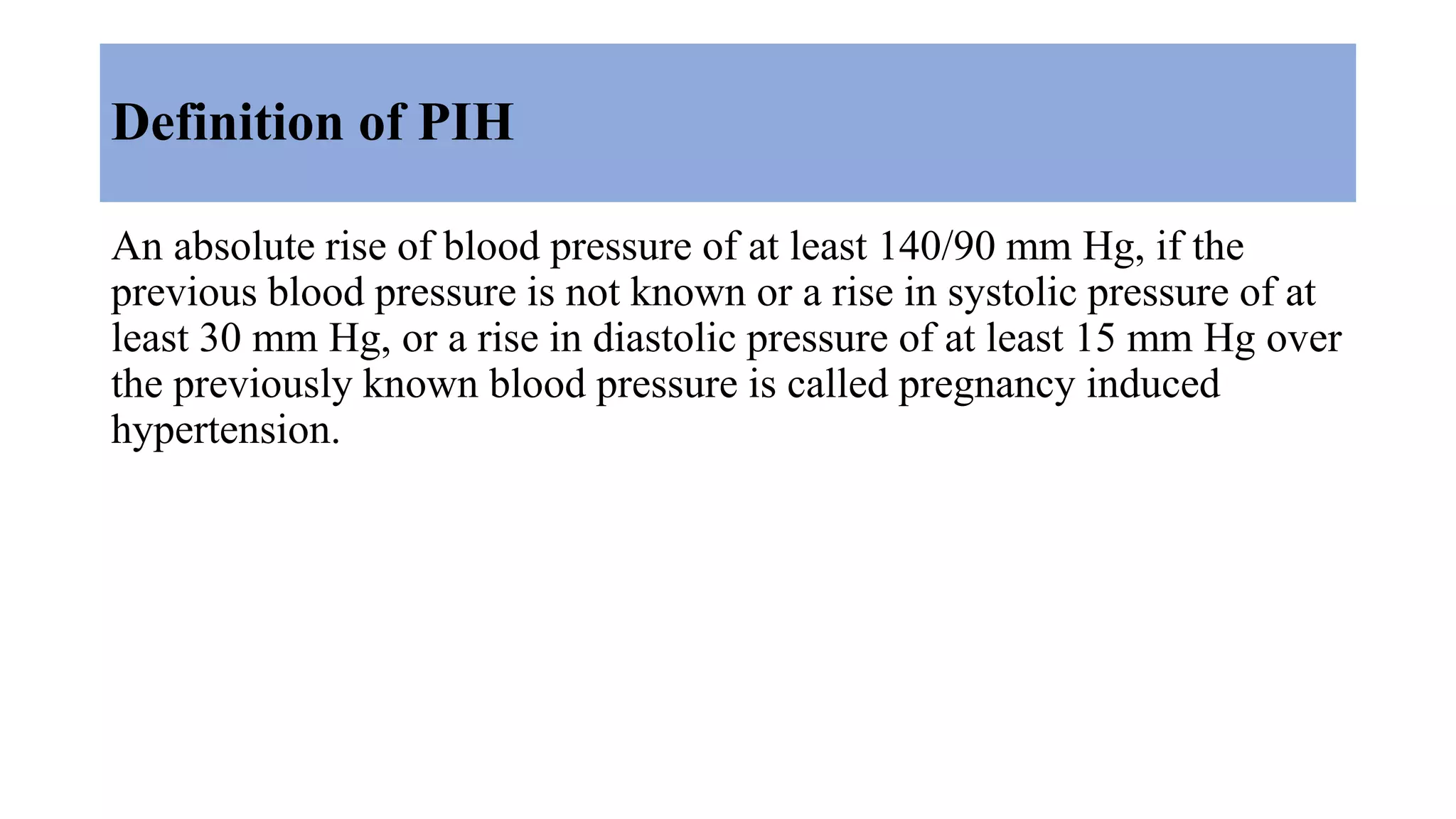 Pregnancy Induced Hypertension.pptx