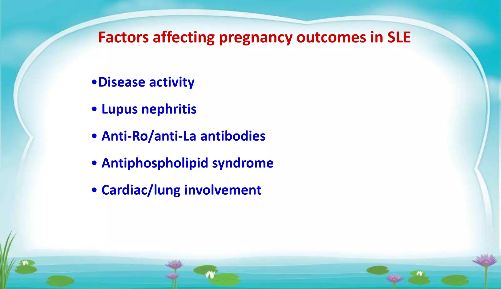 Pregnancy in sle | PPT