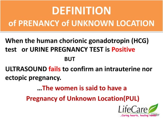 PREGNANCY OF UNKNOWN LOCATION DR. SHARDA JAIN DR. JYOTI AGARWAL DR ...