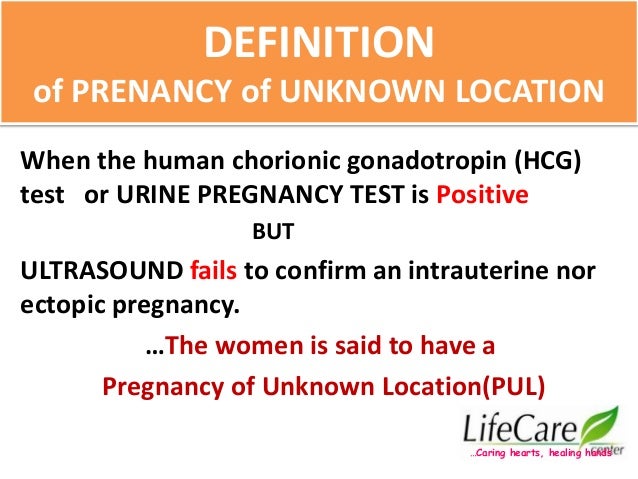 PREGNANCY OF UNKNOWN LOCATION DR. SHARDA JAIN DR. JYOTI AGARWAL DR.