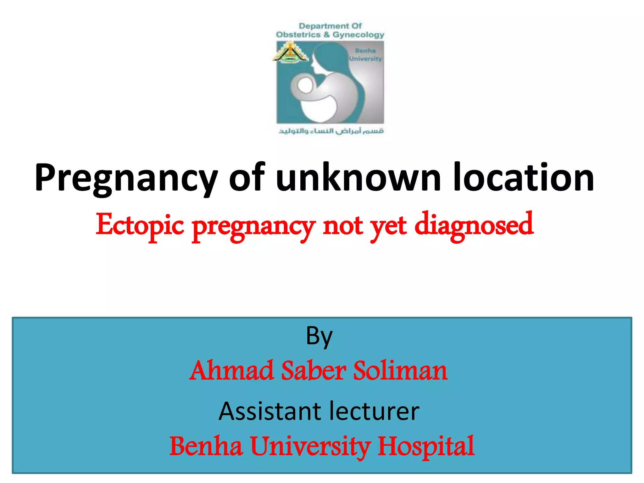 Pregnancy of unknown location | PPTX