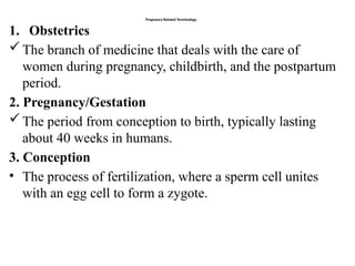 pregnancy related terminology.pptx for midwifery | PPTX