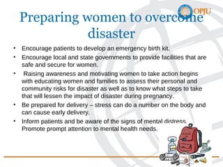 Pregnant women in disasters and emergencies | PPT