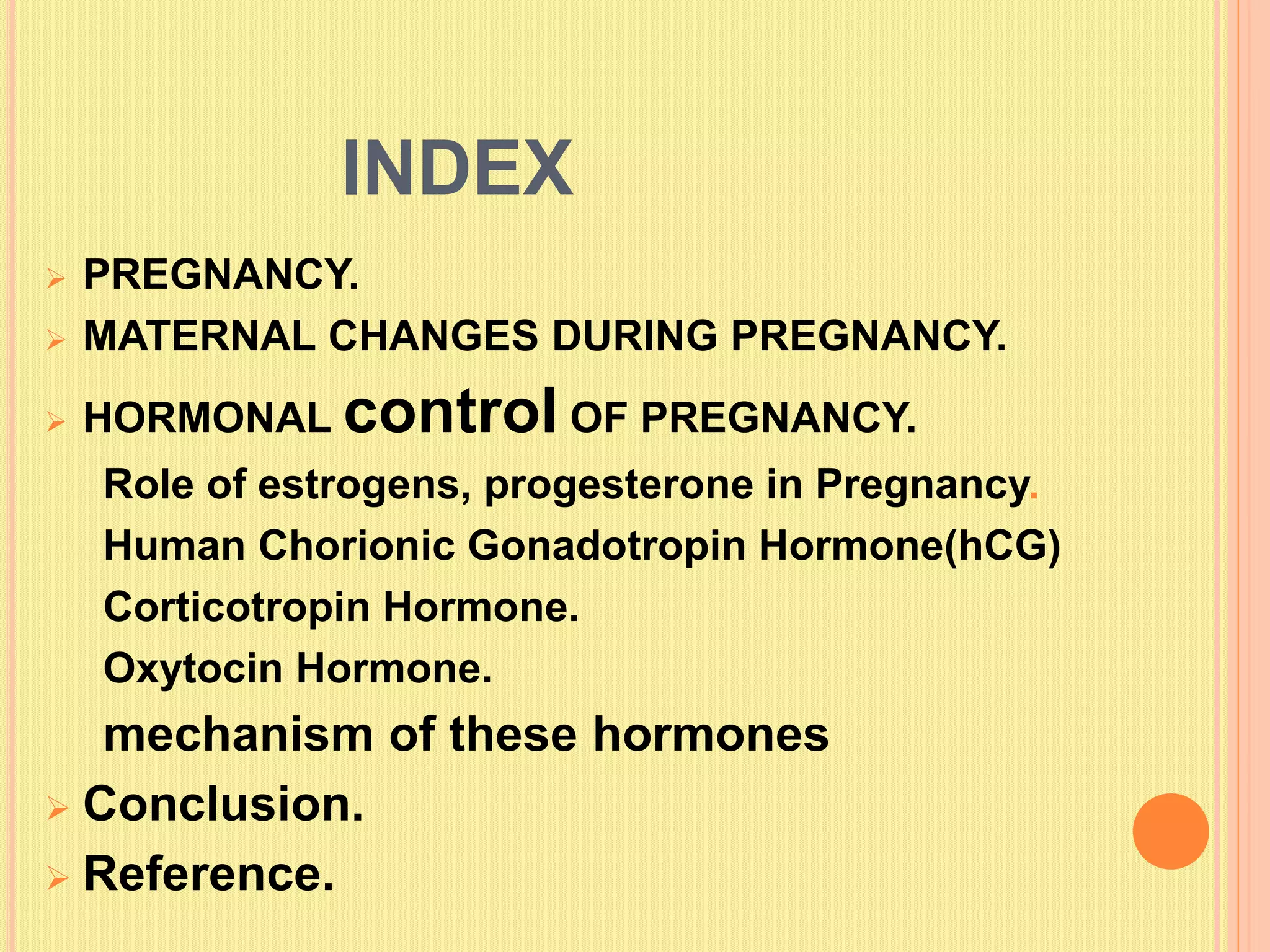 hormonal control of pregnancy | PPTX