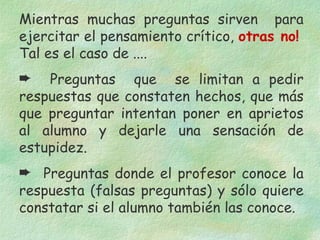 Preguntas y pensamiento crítico | PPT