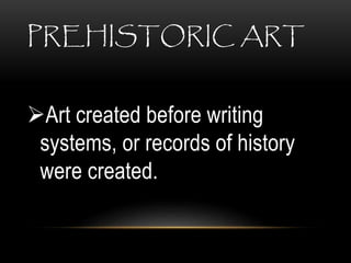 Prehistoric aart | PPT