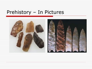 Prehistoric Age | PPT