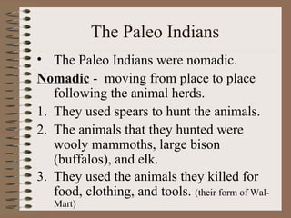 Palio and Archaic Indians Power Point | PPT