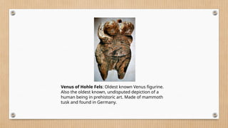 Prehistoric art-world art and culture.pptx