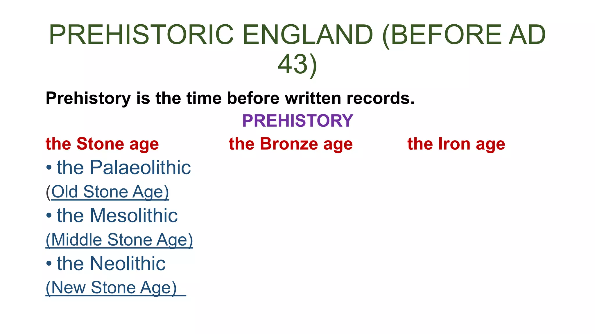 PREHISTORIC ENGLAND.pptx