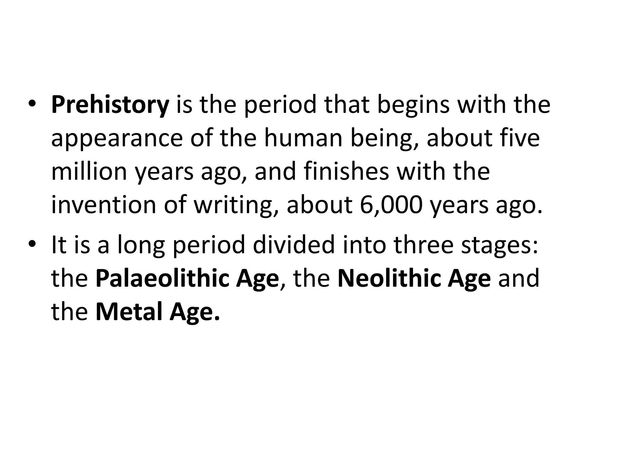 Prehistoric Man | PPTX | Geology | Science