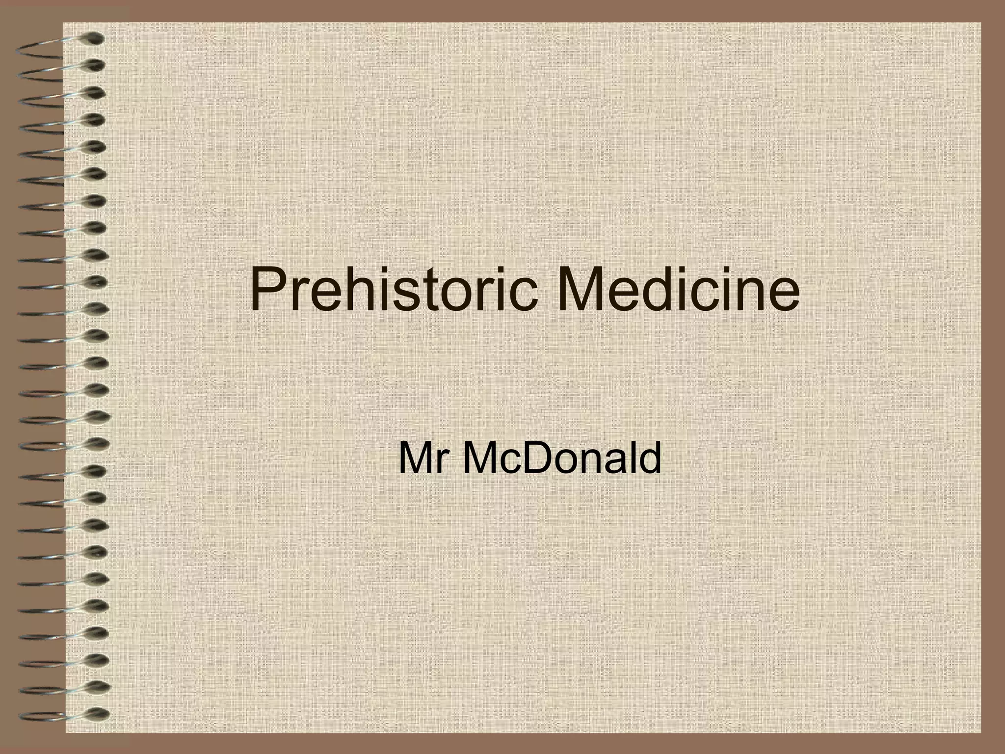 Prehistoric Medicine Lesson 1 | PPT
