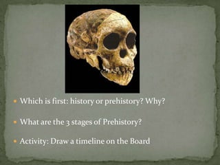 Prehistory | PPTX