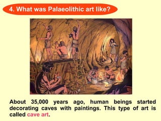 Paleolitic and Neolitic | PPTX