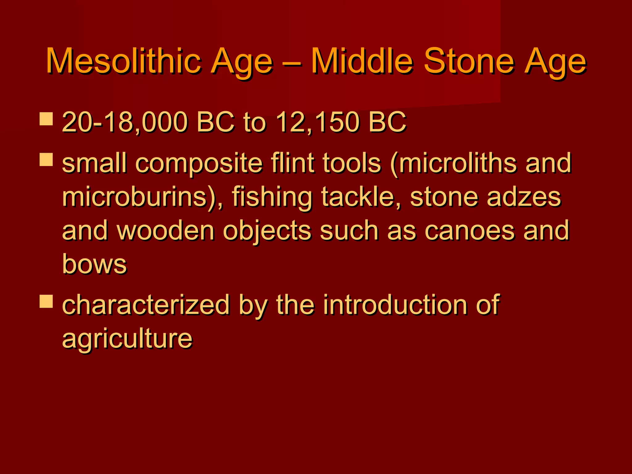 Prehistory Ancient River Valleys | PPT