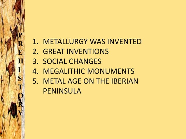 Prehistory metal age | PPTX | Geology | Science