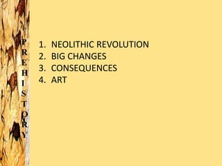 Prehistory neolithic | PPT