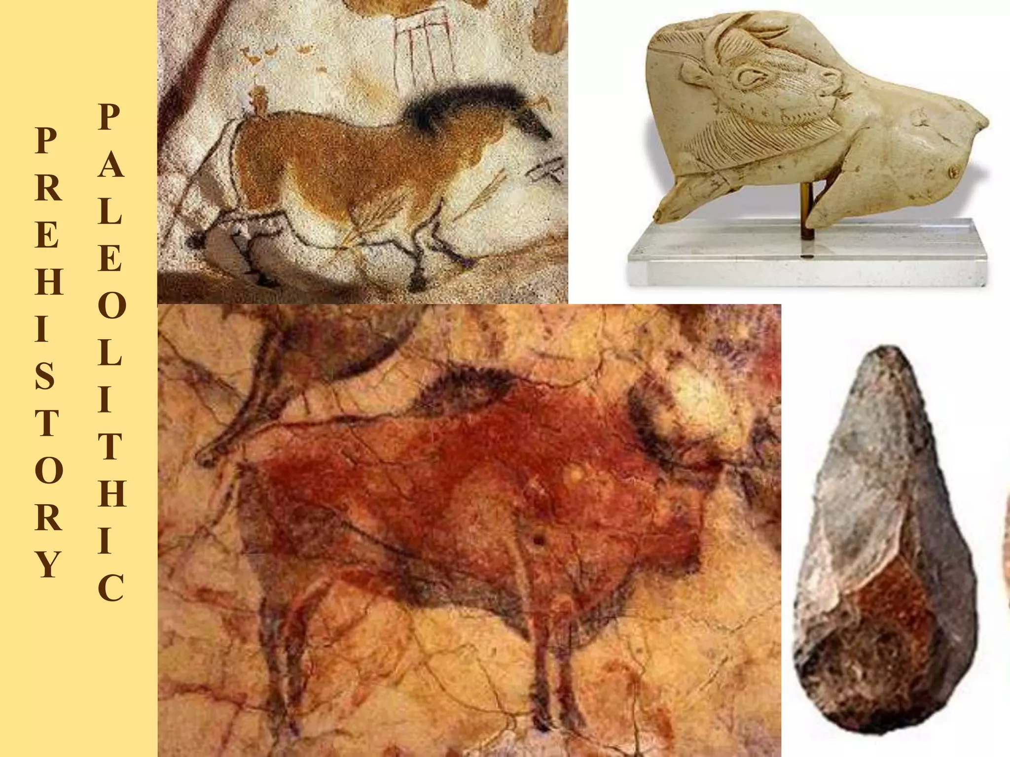 Prehistory paleolithic | PPTX