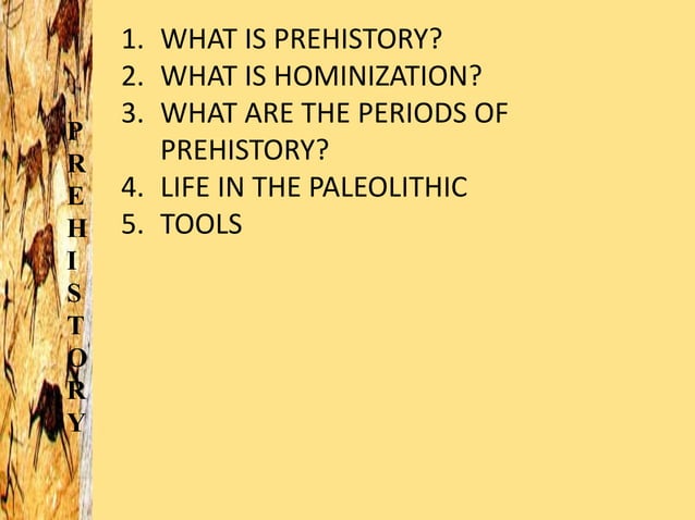Prehistory paleolithic | PPTX