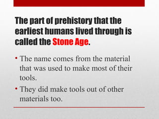 Prehistory and early humans powerpoint | PPT