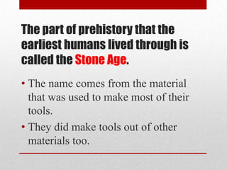 Prehistory and early humans powerpoint | PPT