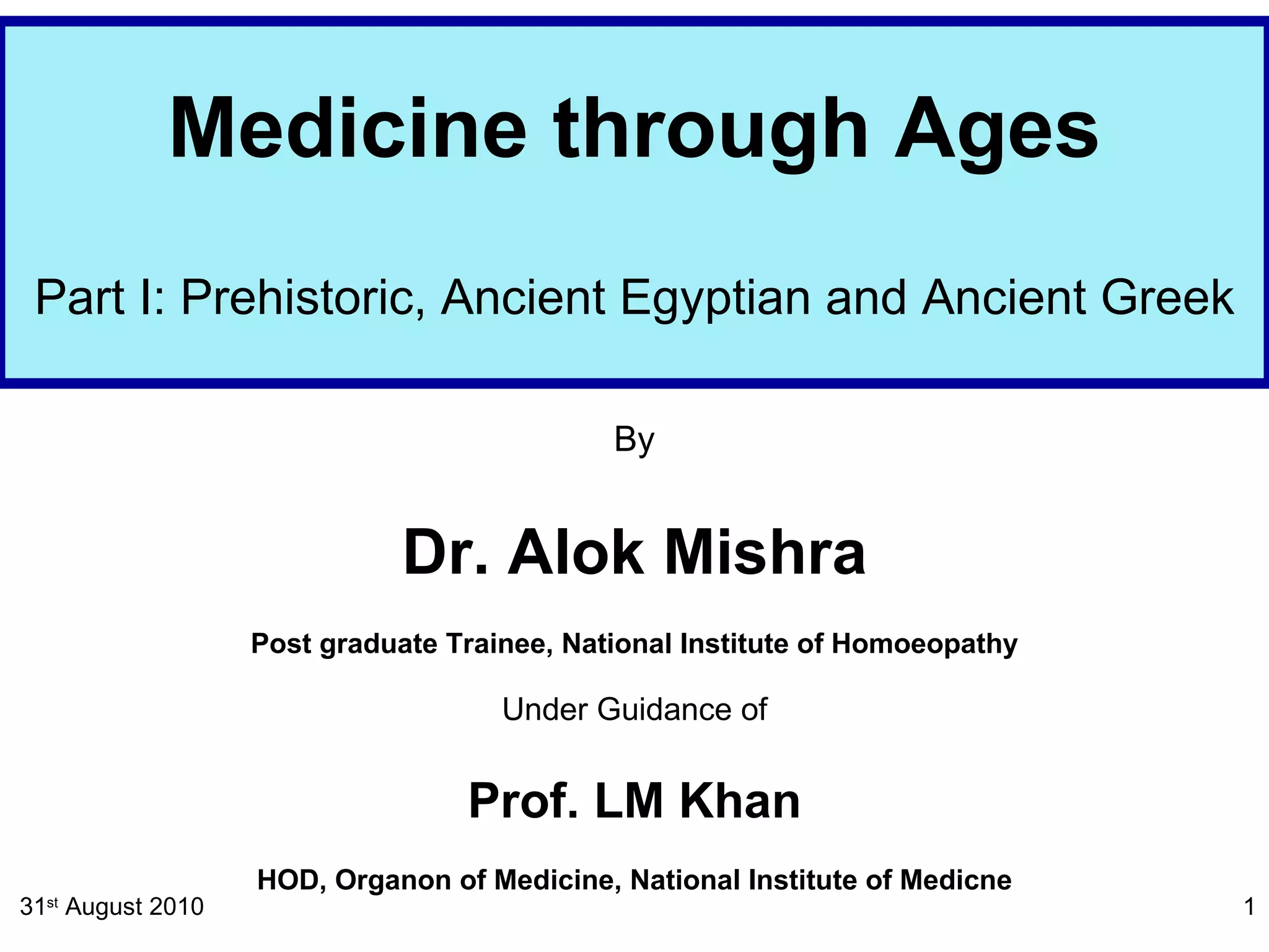 History of Medicine (Prehistoric_egyptian_greek) | PPT