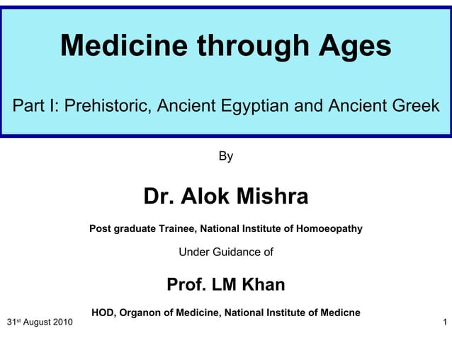 History of Medicine (Prehistoric_egyptian_greek) | PPT | Bone and Joint ...