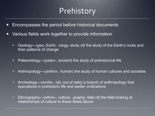 Prehistory, History, and Beginnings | PPTX