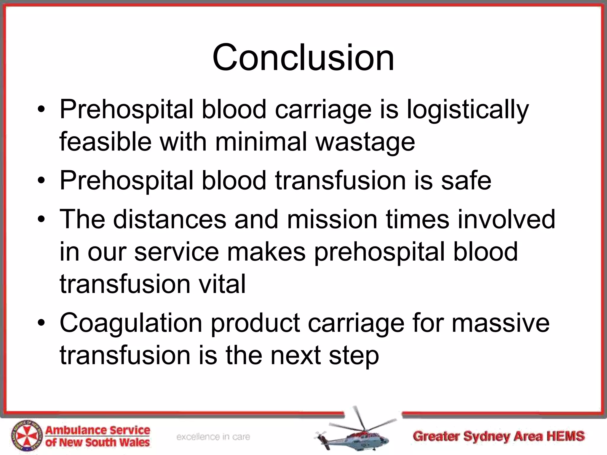 Prehospital blood transfusion | PPTX