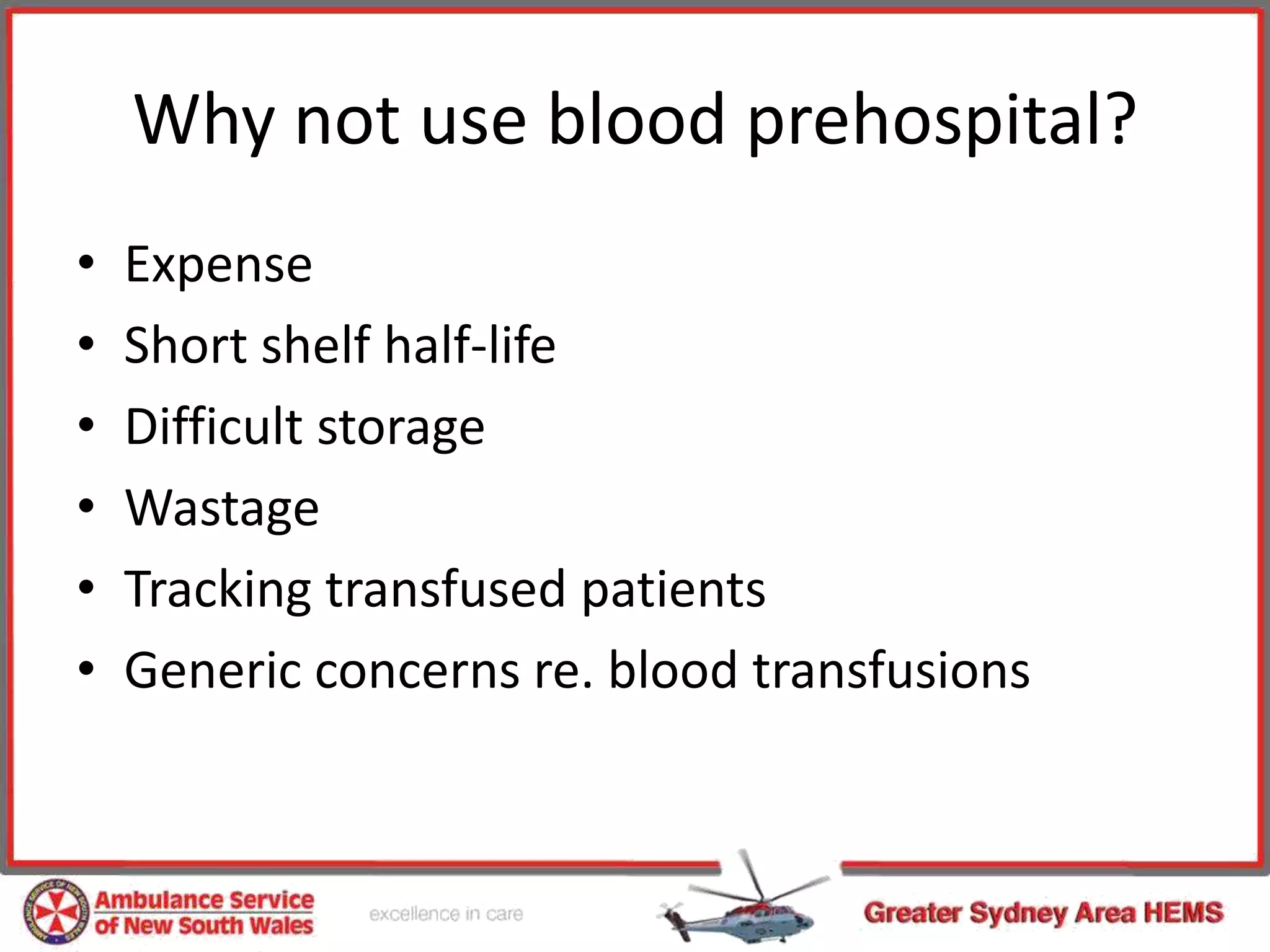 Prehospital blood transfusion | PPTX