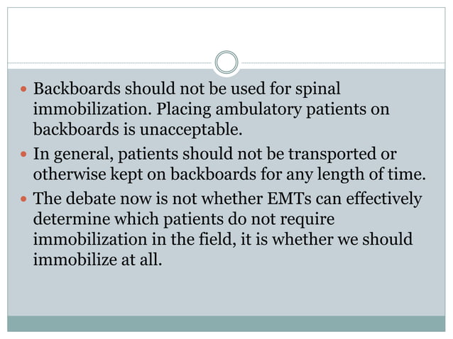 Prehospital spinal immobilization | PPTX | First Aid | Injuries
