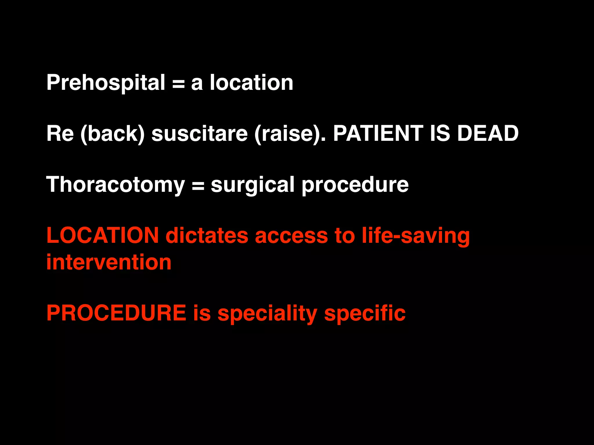 Prehospital thoracotomy debate | PDF