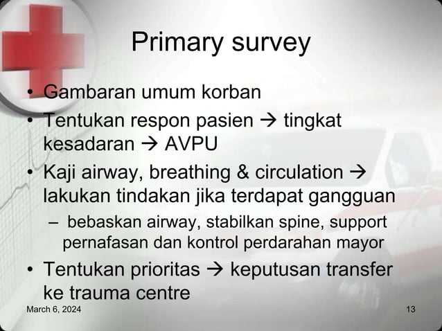 Pre Hospital Trauma for Paramedics Team.ppt