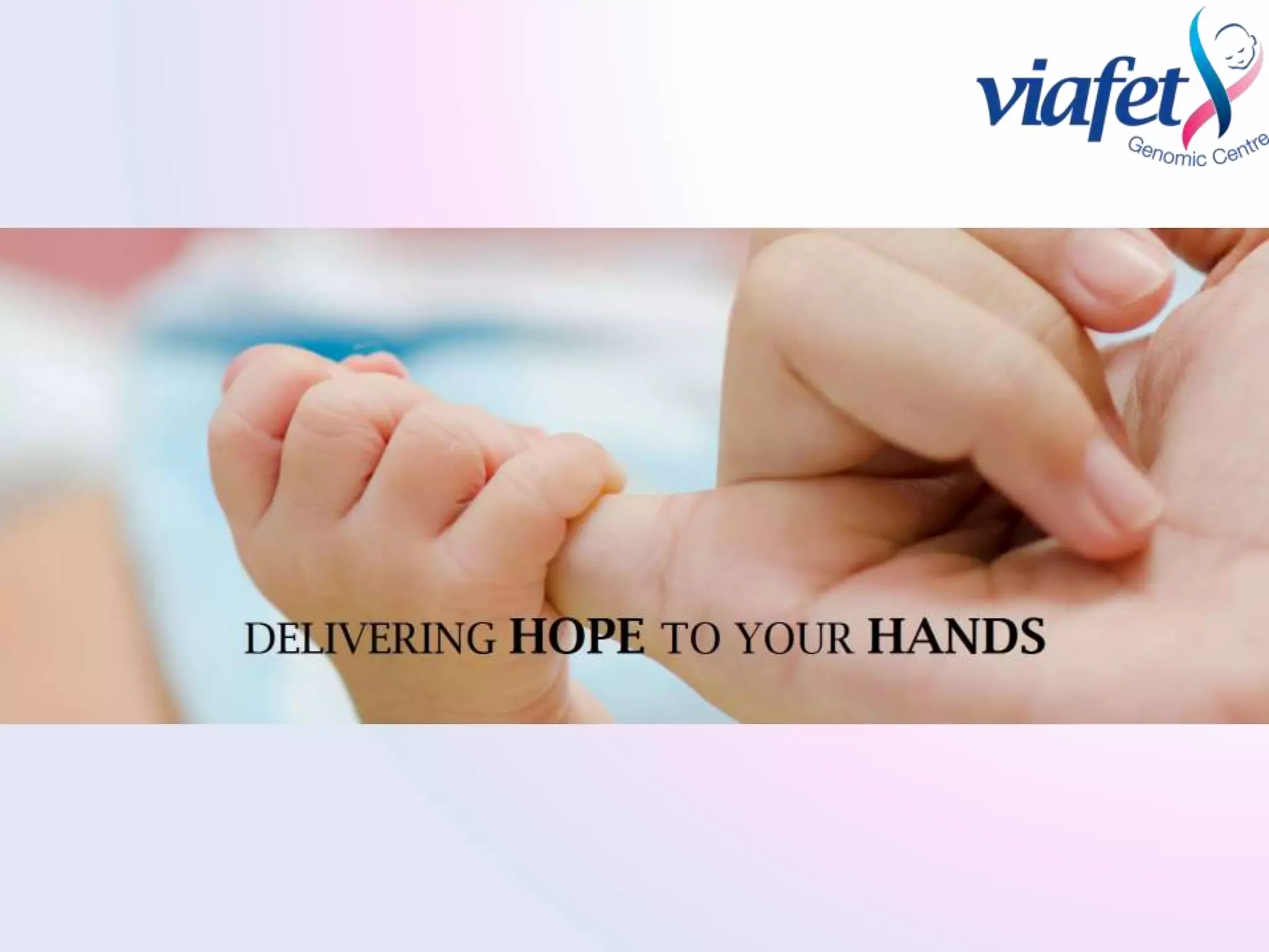 Preimplantation Genetic Testing-Viafet | PPTX