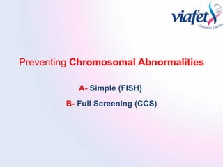 Preimplantation Genetic Testing-Viafet | PPTX